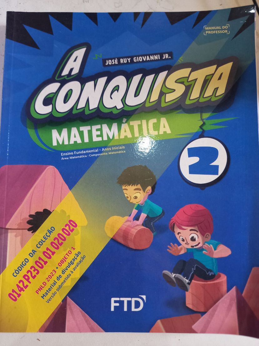 A Conquista da Matemática 2 Ano José Ruy Giovanni Livro do Professor ... A Conquista da Matemática 2 Ano José Ruy Giovanni Livro do Professor ...