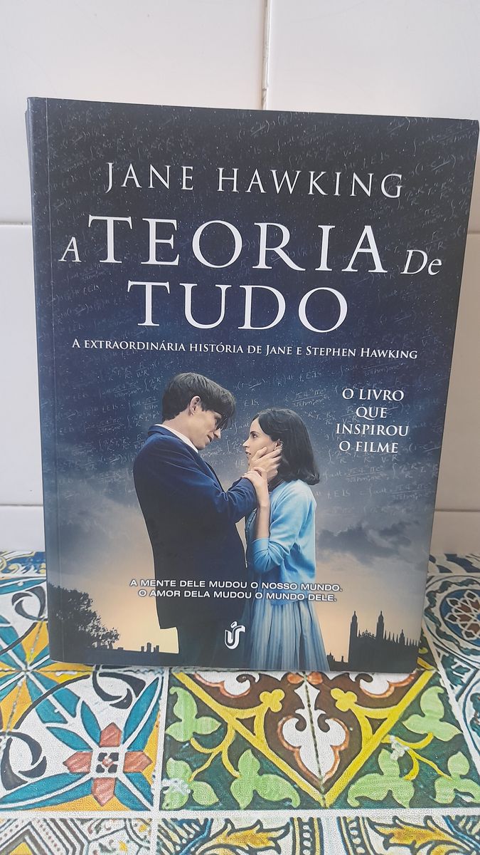 A Teoria de Tudo: a Esxtraordinária História de Jane e Stephen Hawking ...