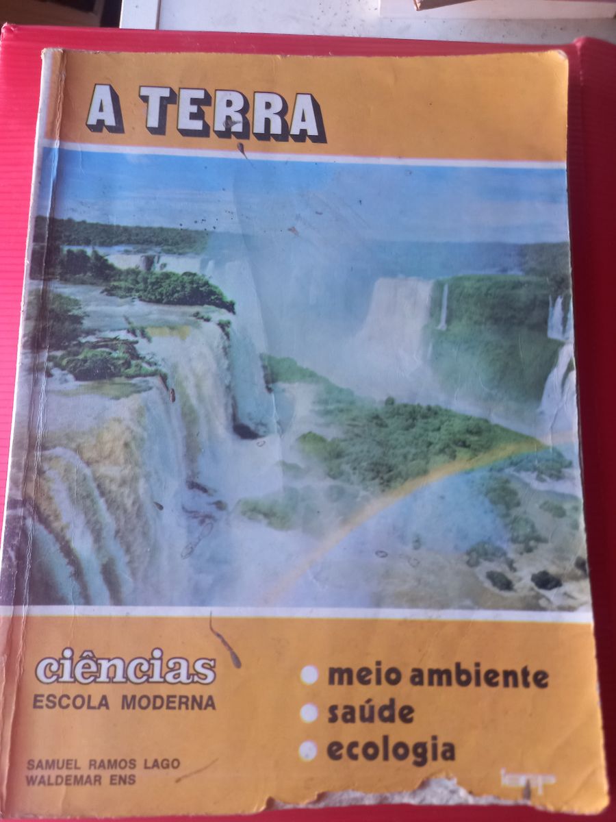 A Terra Ciências Escola Moderna-samuel Ramos Lago, Waldemar Ens. | Livro Usado 84121445 | enjoei