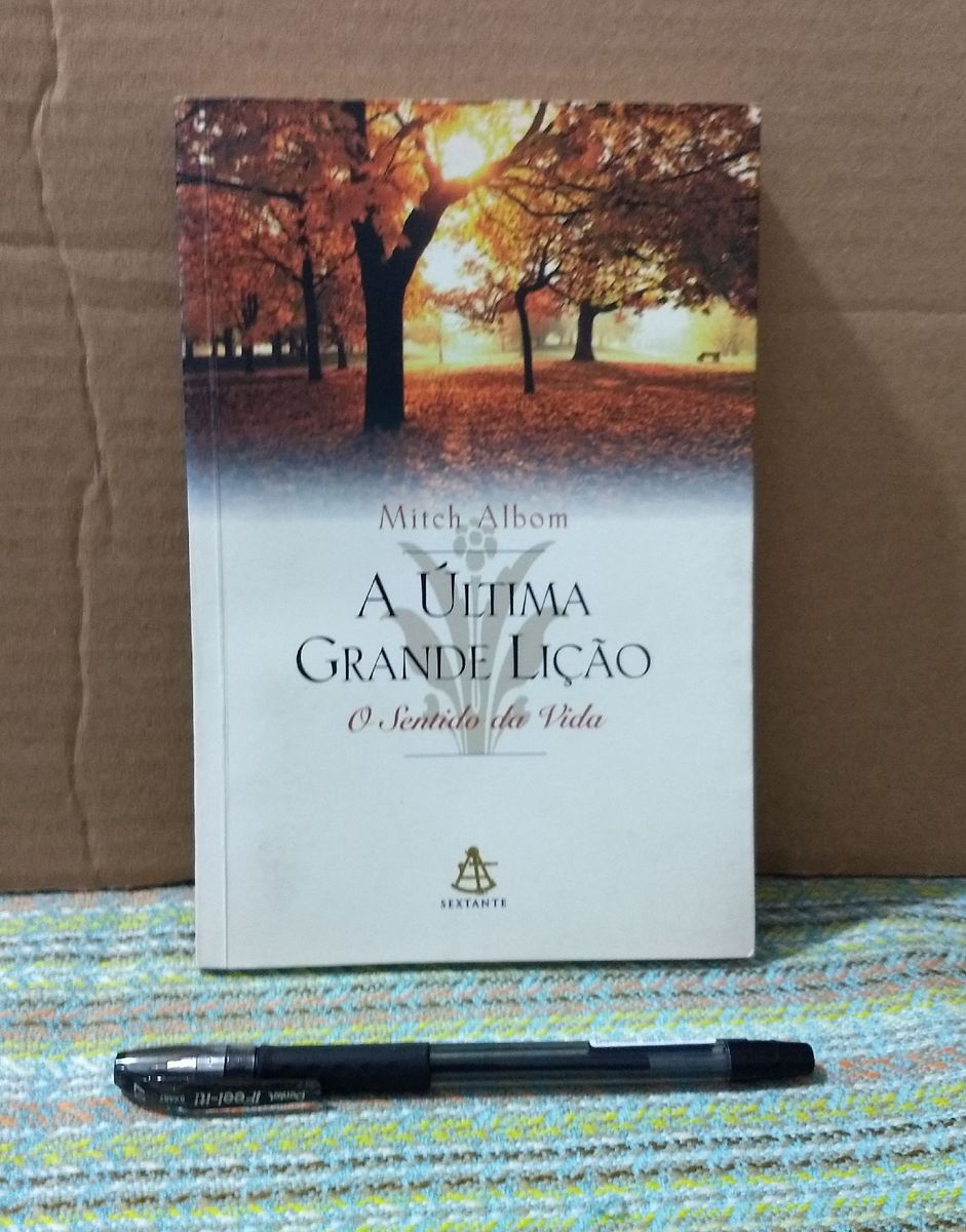 A Última Grande Lição | Livro Sextante Usado 70170067 | enjoei A Última Grande Lição | Livro Sextante Usado 70170067 | enjoei