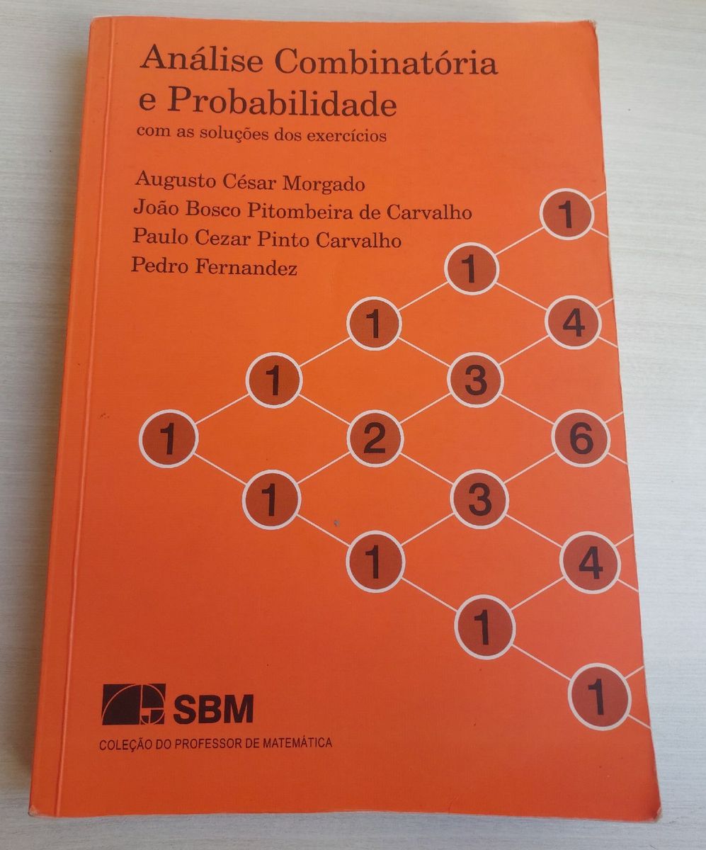 Análise Combinatória e Probabilidade | Livro Sbm Coleção Do Professor ... Análise Combinatória e Probabilidade | Livro Sbm Coleção Do Professor ...