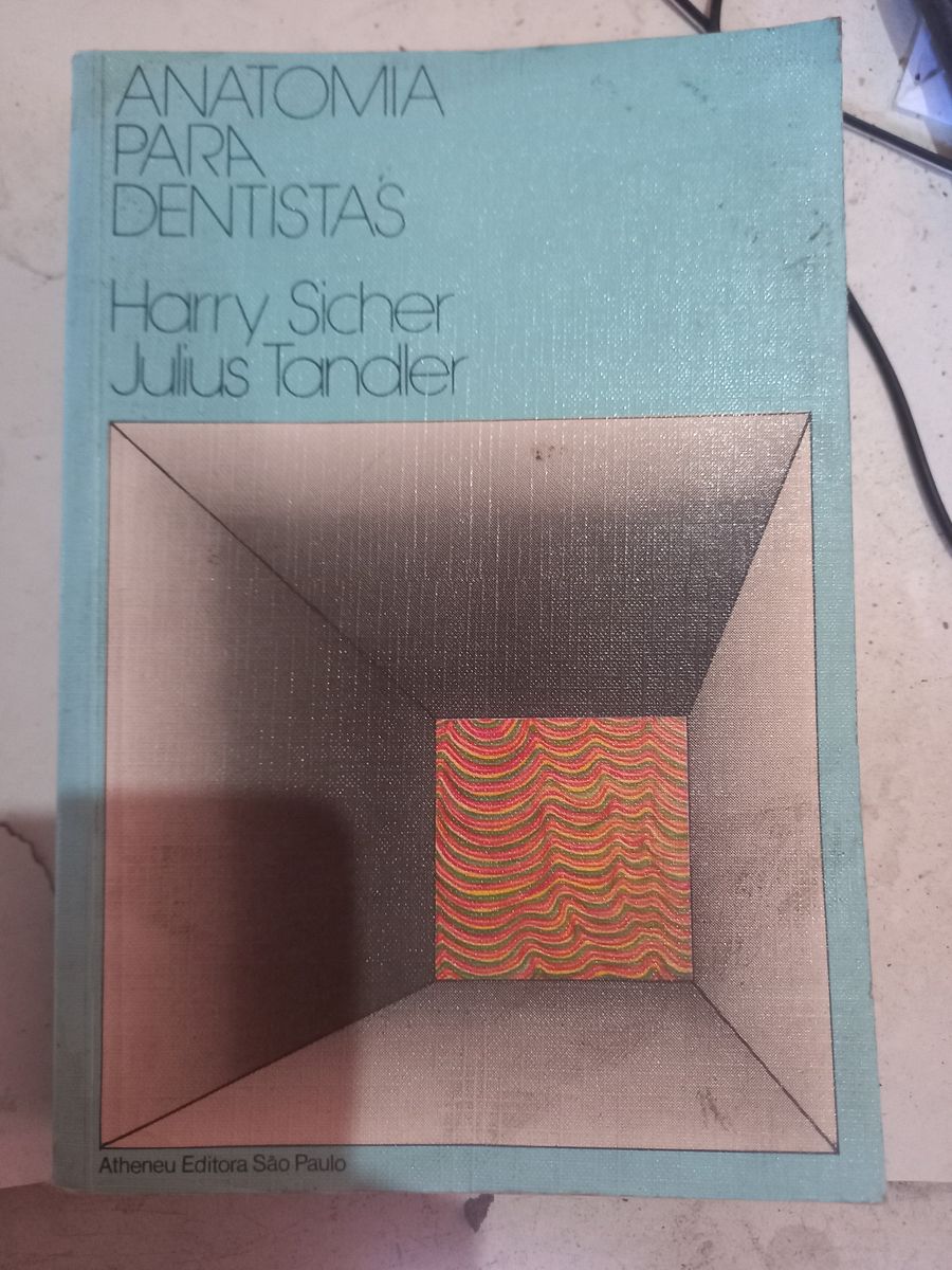 Anatomia para Dentistas - Harry Sicher / Julius Tandler | Livro Usado ...