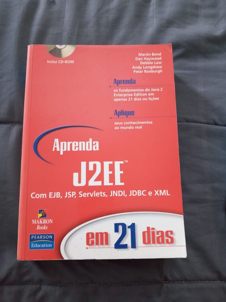 Aprenda J2ee, com Ejb, Jsp, Servlets, Jndi, Jdbc e Xml | Livro Editora ...