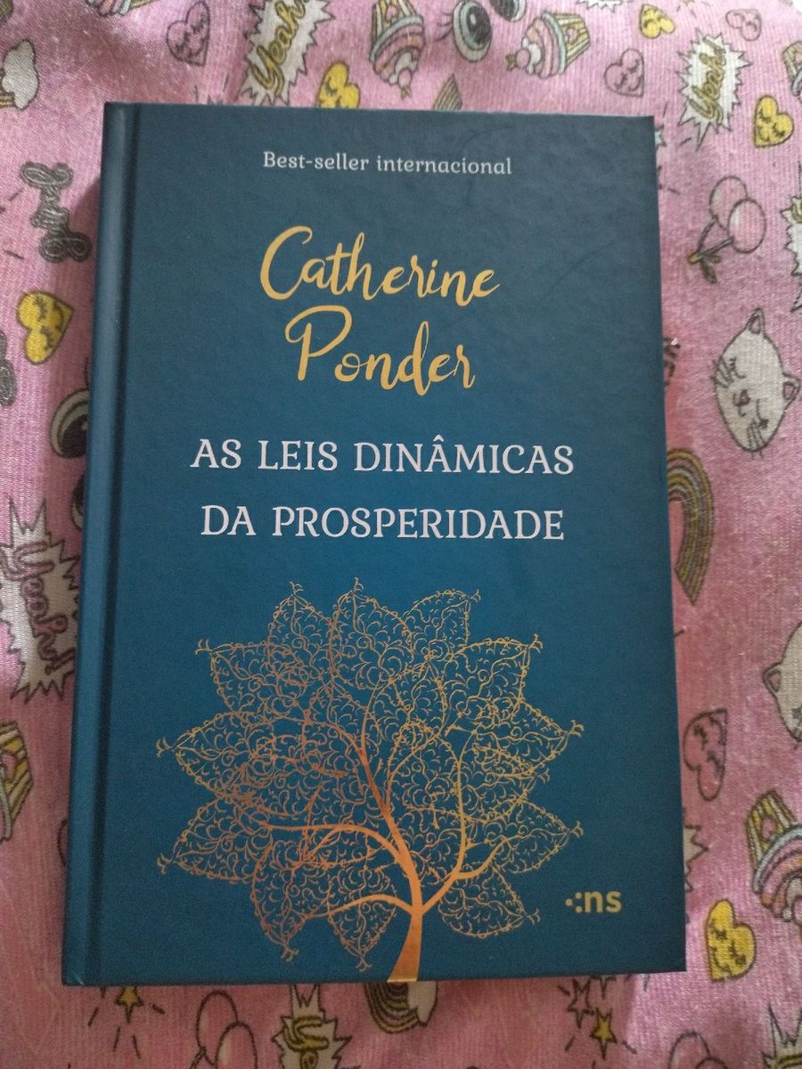 As Leis Dinâmicas da Prosperidade Catherine Ponder | Livro Ns Usado ...