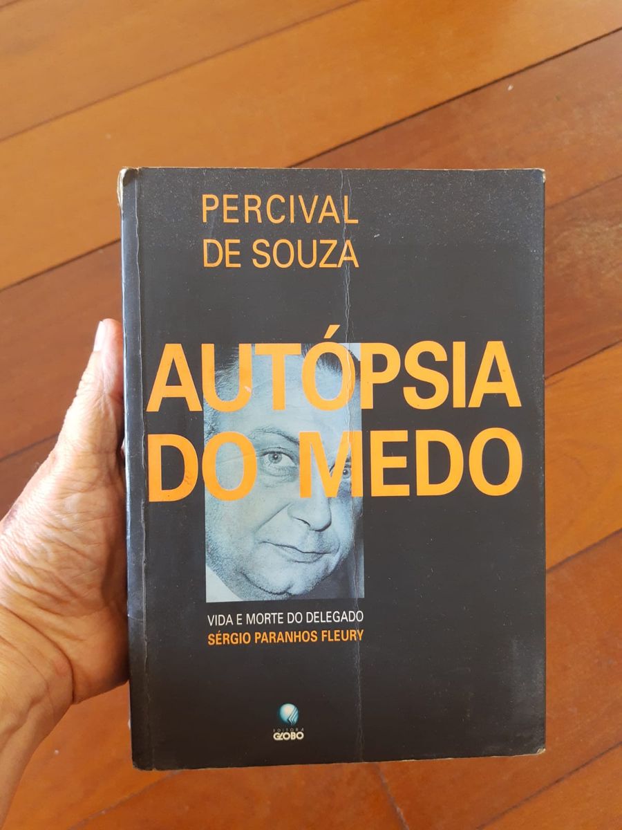 Autopsia do Medo - Vida e Morte do Delegado Sergio Paranhos Fleury - Percival de Souza | Item de ...