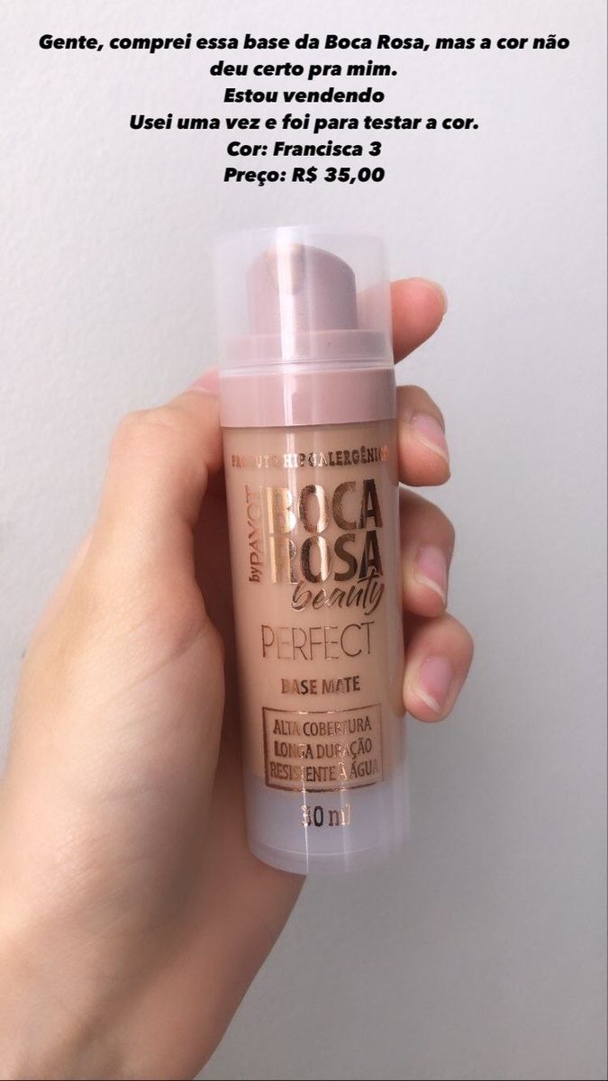 Base Boca Rosa - Cor 3 Francisca | Maquiagem Feminina Boca Rosa Usado ...