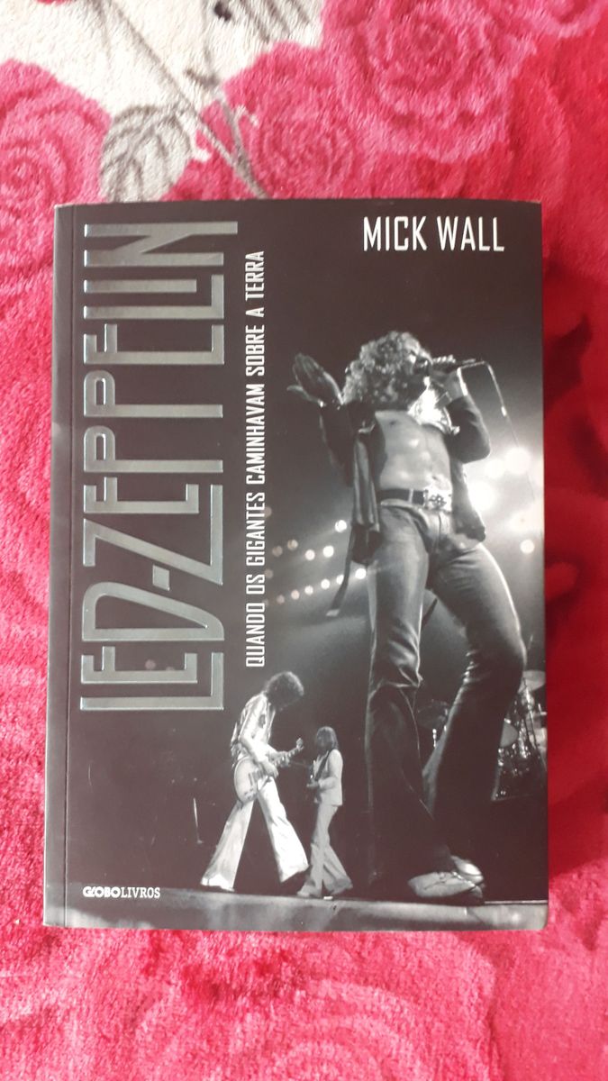 Biografia Led Zeppelin - Globo Livros | Livro Editora Globo Livros ...