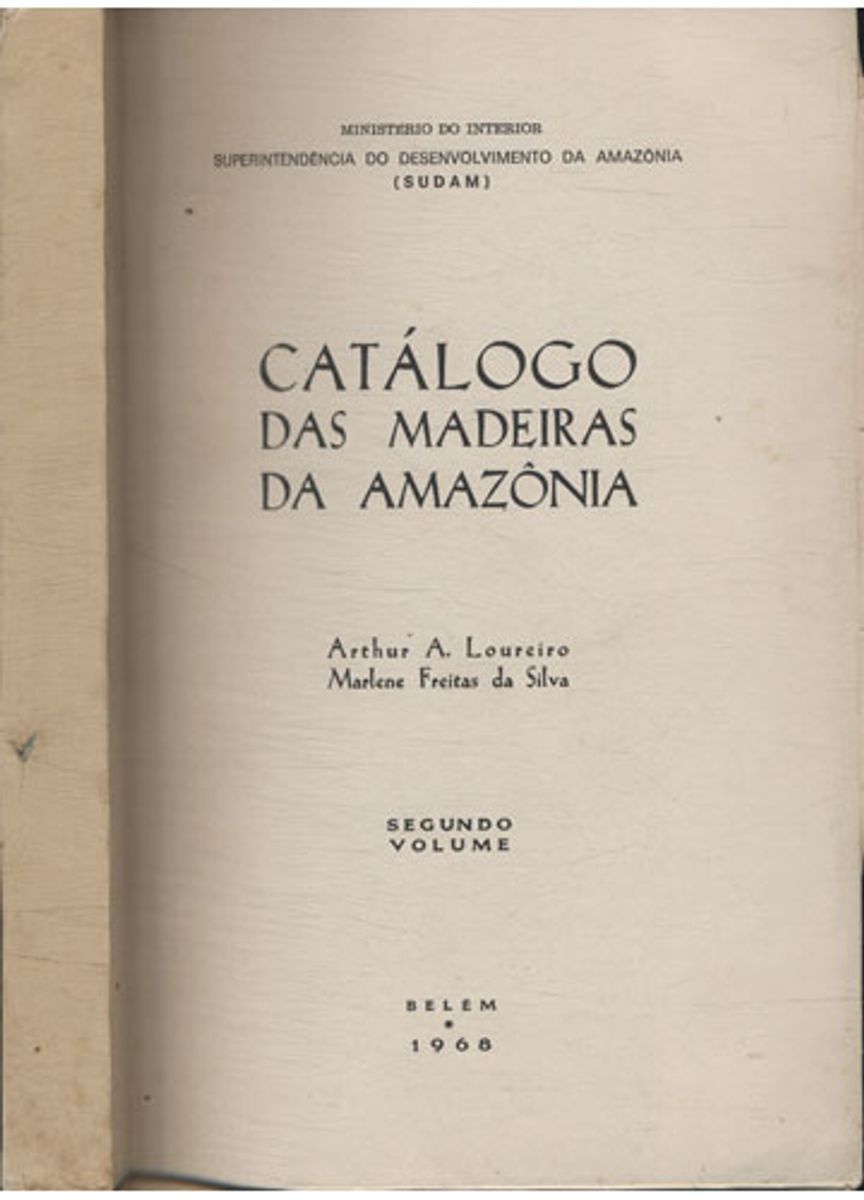 Catálogo Das Madeiras da Amazônia - Volume 2 | Livro Usado 75181628 ...