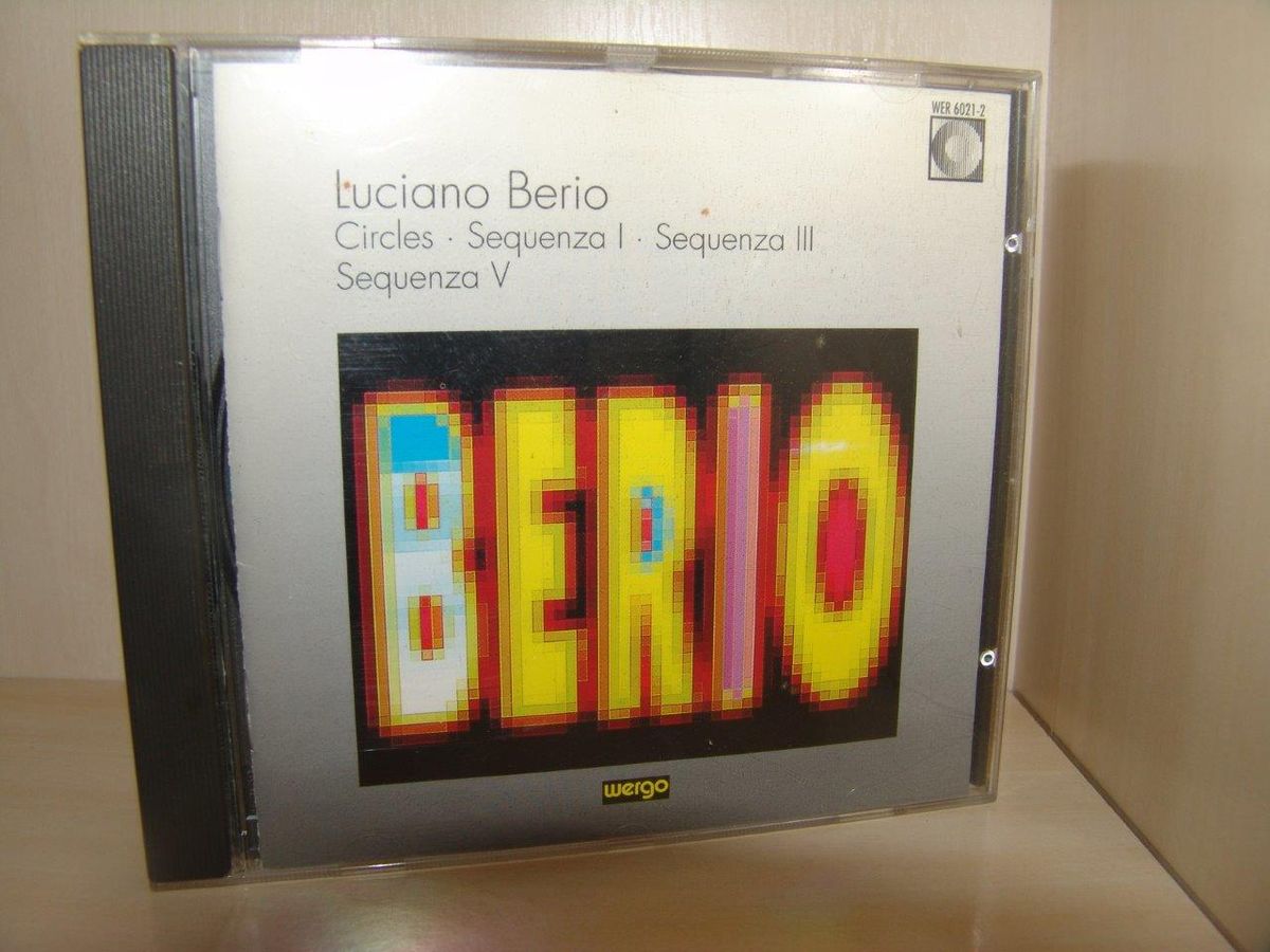 Cd - Luciano Berio - Circles - Sequenza I - Sequenza Iii - Sequenza V ...