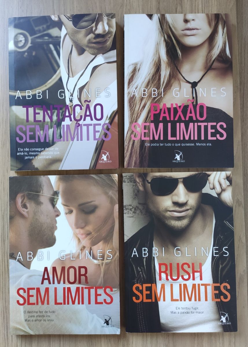 Coleção - Abbi Glines - Rush sem Limites, Paixão sem Limites, Tentação ...