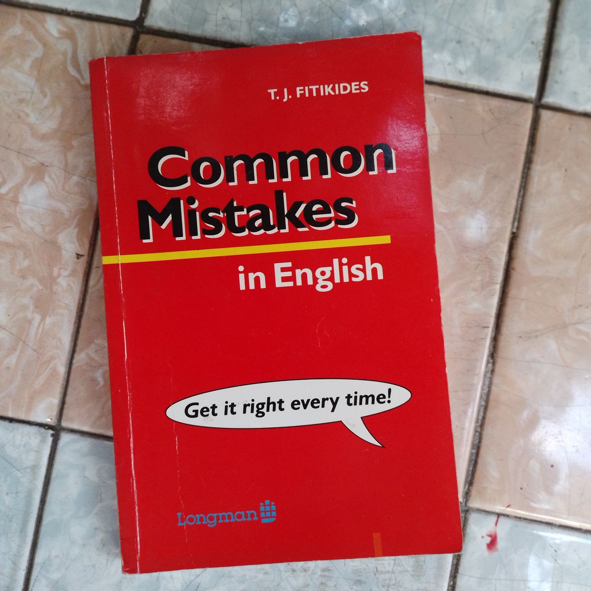Common Mistakes In English - T. J. Fitikides - Get It Right Every Time! | Livro Longman Nunca ...