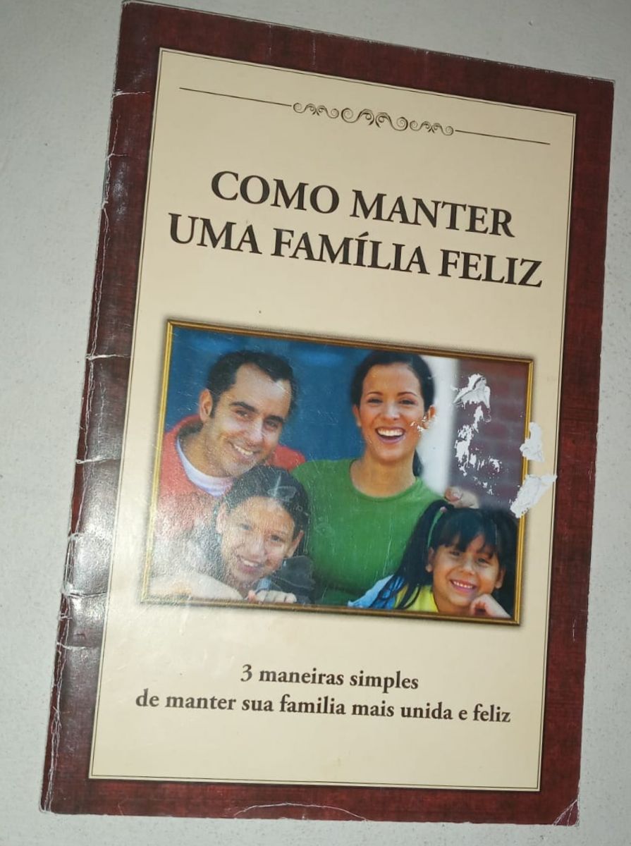 Como Manter Uma Família Feliz 3 Maneiras Simples | Livro Como Manter ... Como Manter Uma Família Feliz 3 Maneiras Simples | Livro Como Manter ...