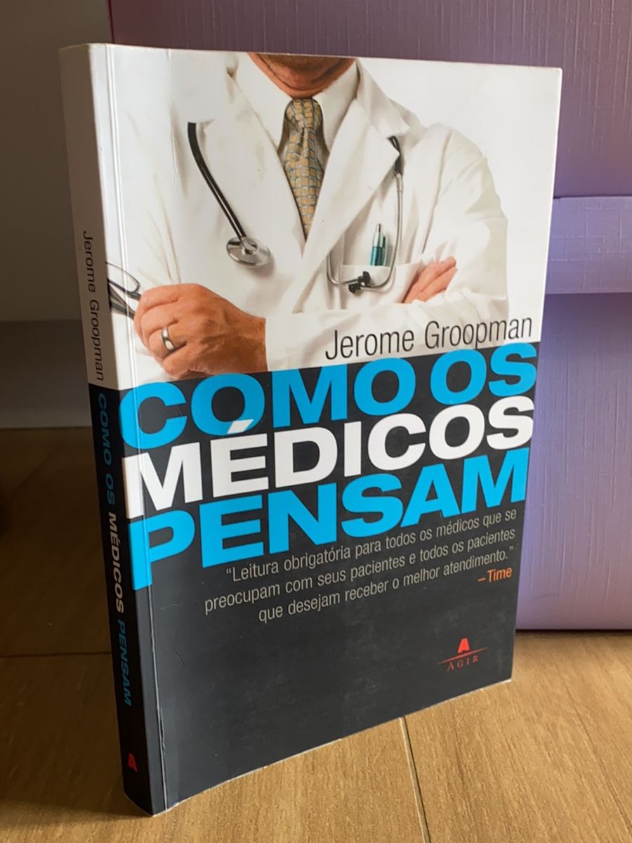 Como Os Médicos Pensam | Livro Editora Agir Usado 56291239 | enjoei Como Os Médicos Pensam | Livro Editora Agir Usado 56291239 | enjoei