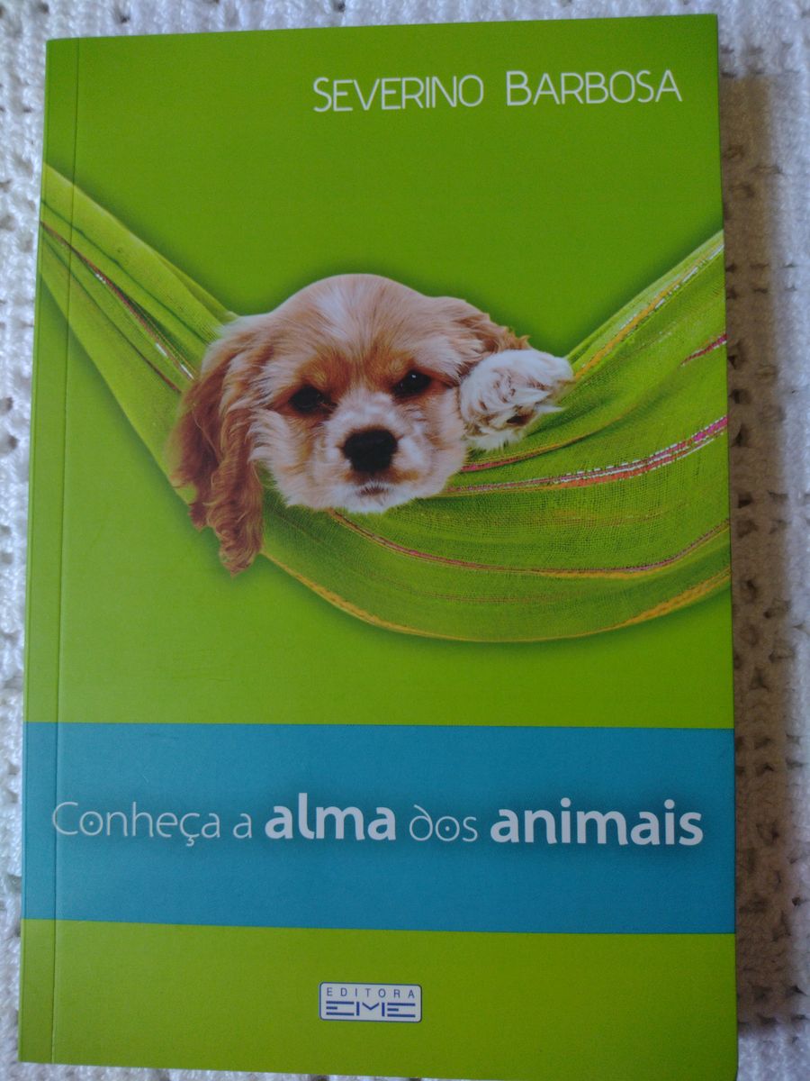 Conheça a Alma Dos Animais - Severino Barbosa | Livro Eme Usado ...