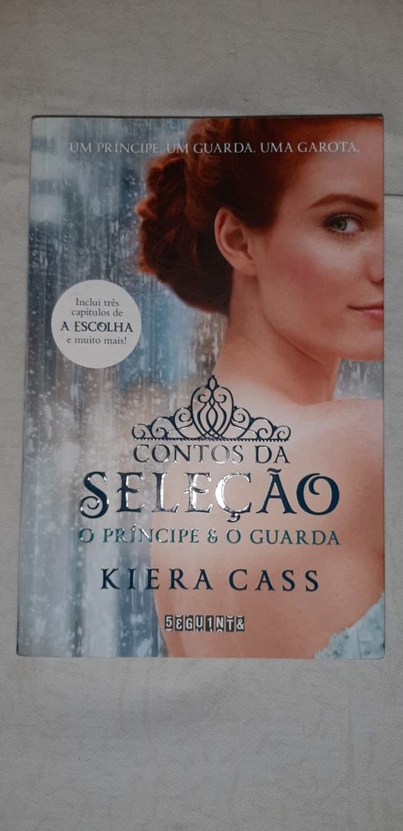 Contos Da Seleção O Príncipe E O Guarda Livro Kiera Cass Usado