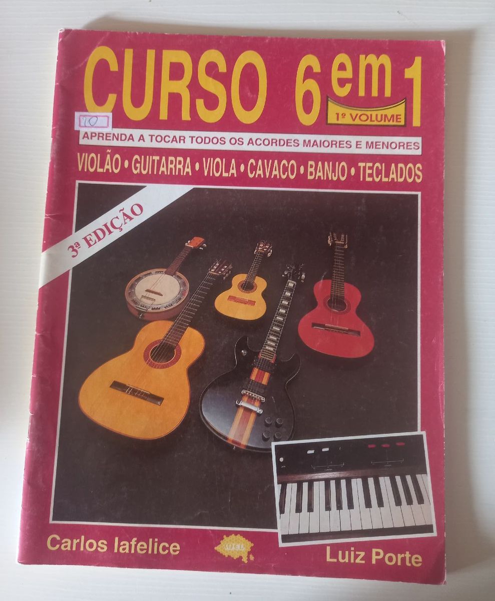 Curso 6 em 1: Violão, Guitarra, Viola, Cavaco, Banjo, Teclados | Livro ...