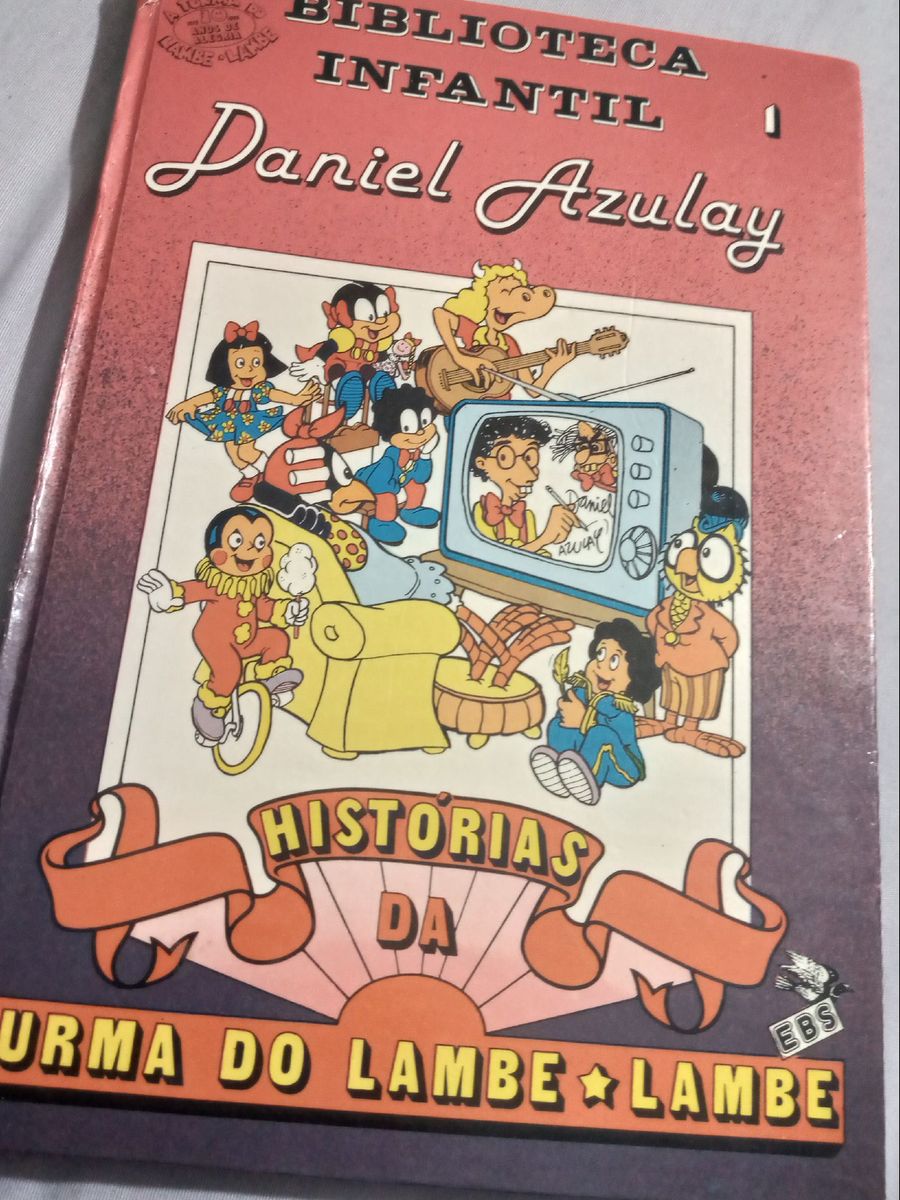 Daniel Azulay / a Turma do Lambe Lambe | Livro Daniel Azulay Usado ...
