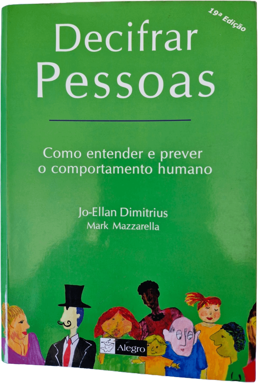 Decifrar Pessoas - Como Entender e Prever O Comportamento Humano ...