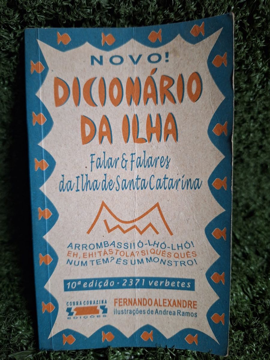 Dicionário da Ilha de Santa Catarina - 10ed 2371 Verbetes | Livro Cobra ...