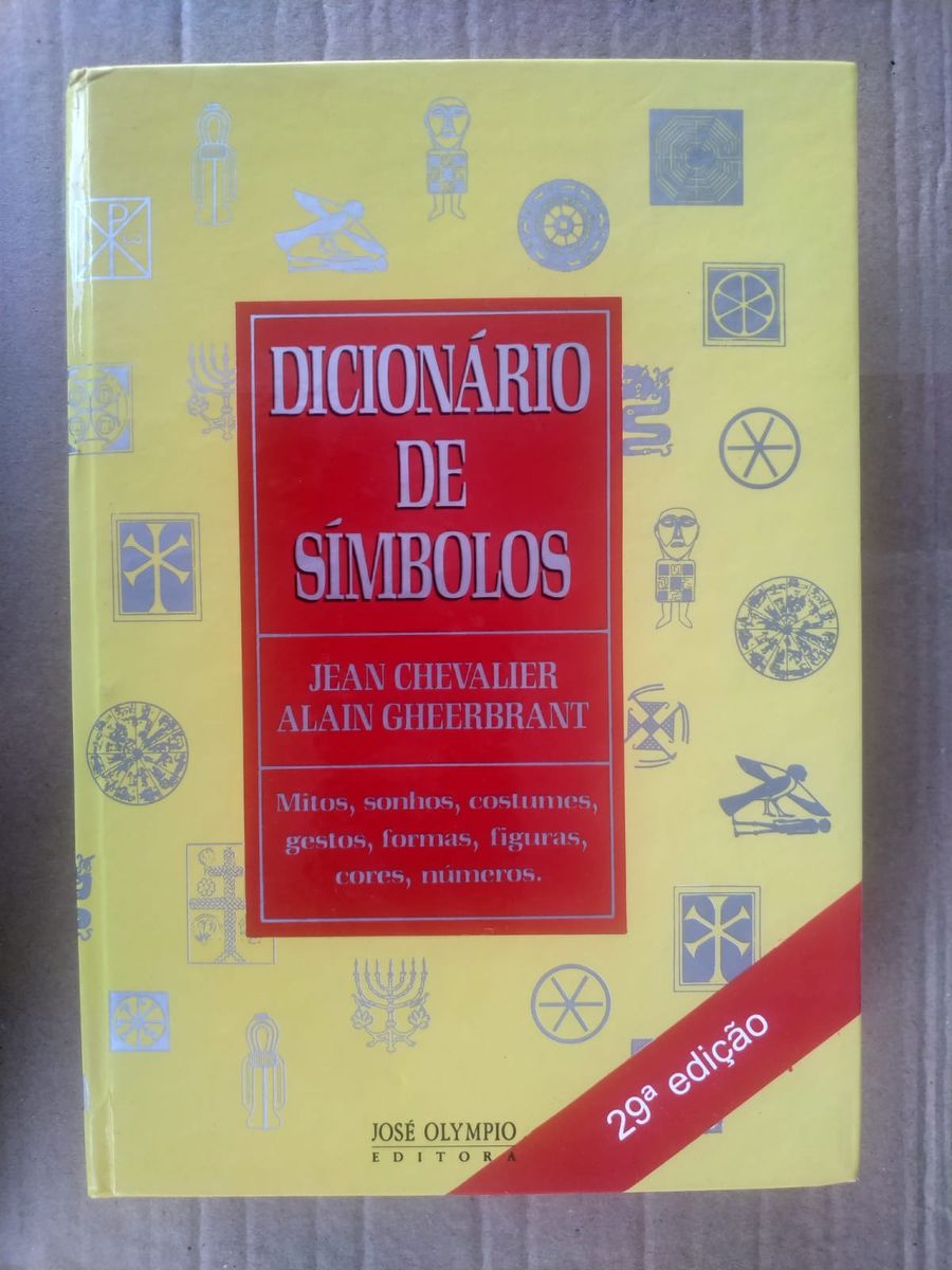 Dicionário Dos Símbolos (29ª Edição - Jean Chevalier e Alain Gheerbrant ...