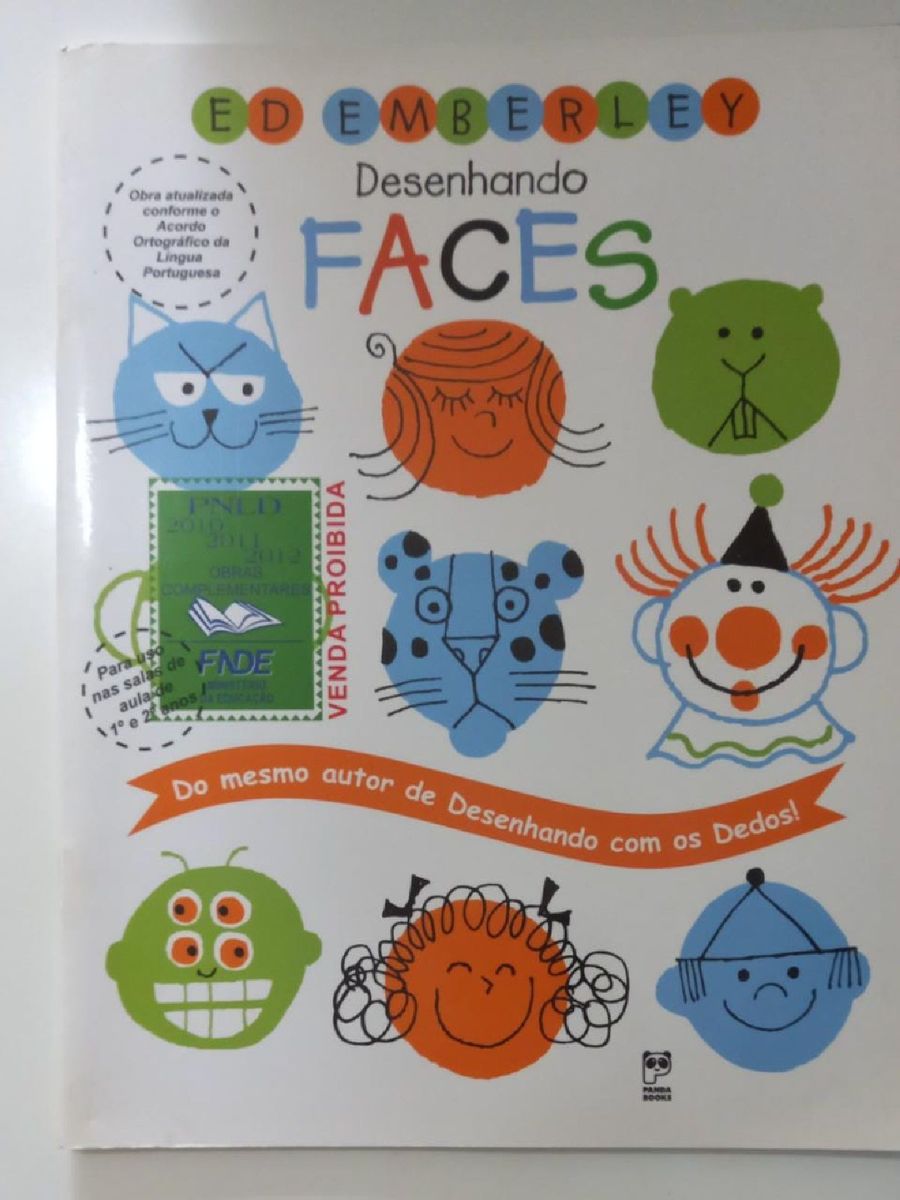 Ed Emberley Desenhando Faces do Mesmo Autor de Desenhando com Os Dedos ...