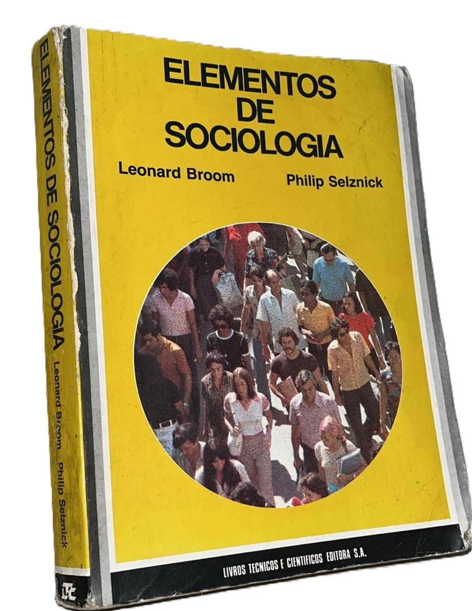 Elementos de Sociologia Leonard Broom Philip Selznick | Livro Usado ...
