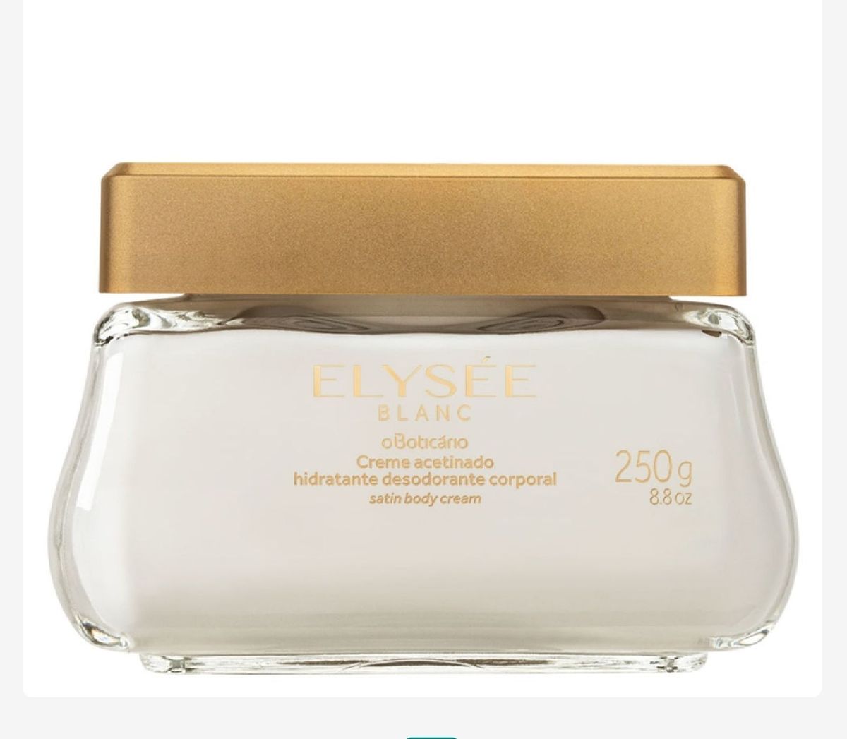 Elysée Blanc Creme Acetinado Hidratante Desodorante Corporal 250g | Cosmético Feminino O ...