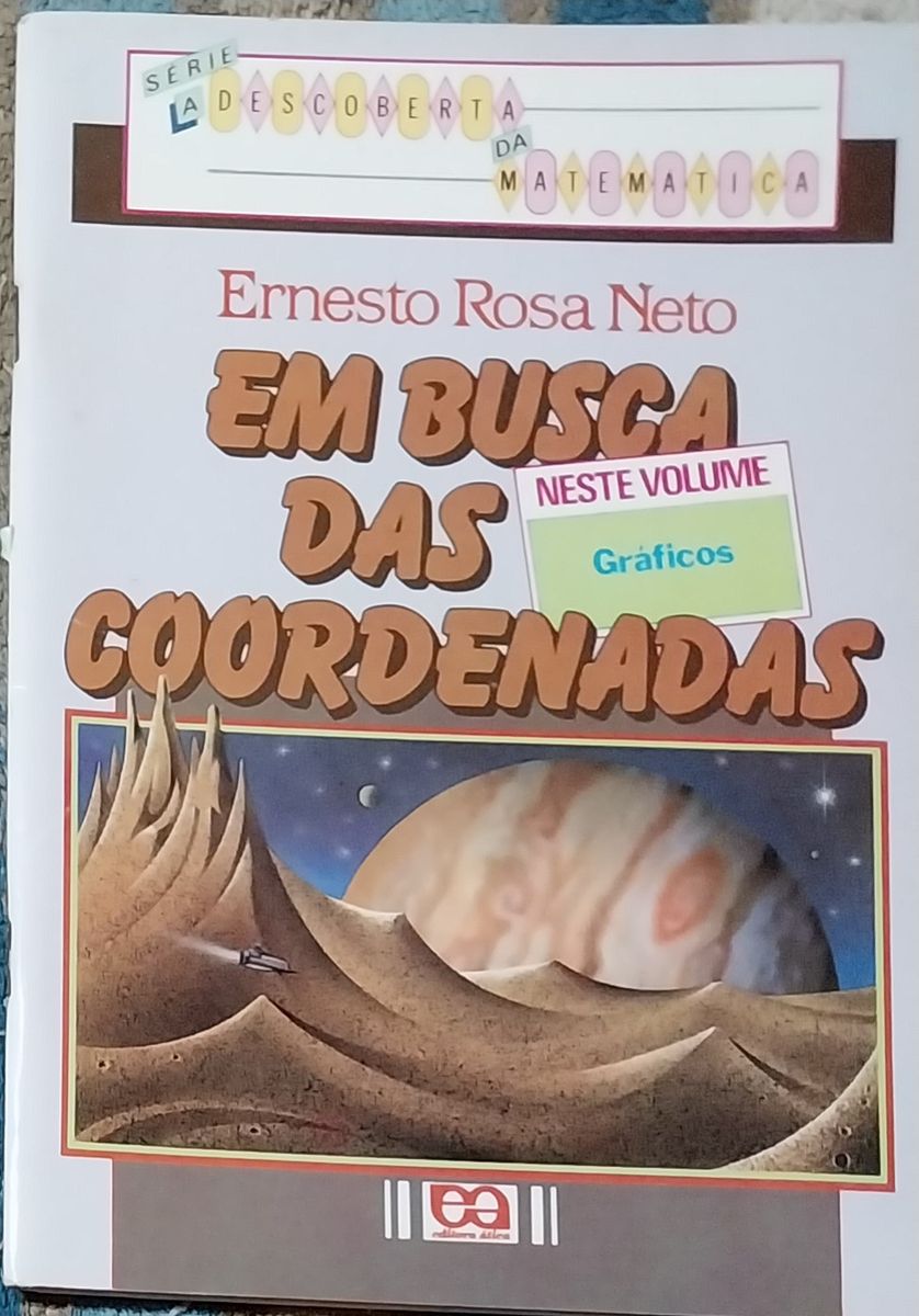 Em Busca Das Coordenadas (5ª Edição) Ernesto Rosa Neto | Livro Usado ...