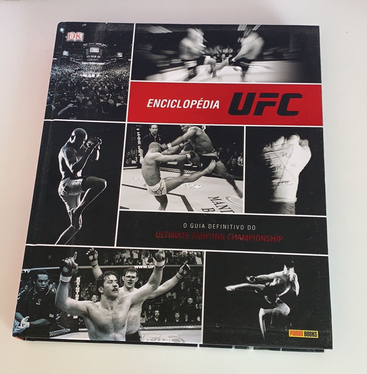 Enciclopédia Ufc O Guia Definitivo do Ultimate Fighting Championship ...