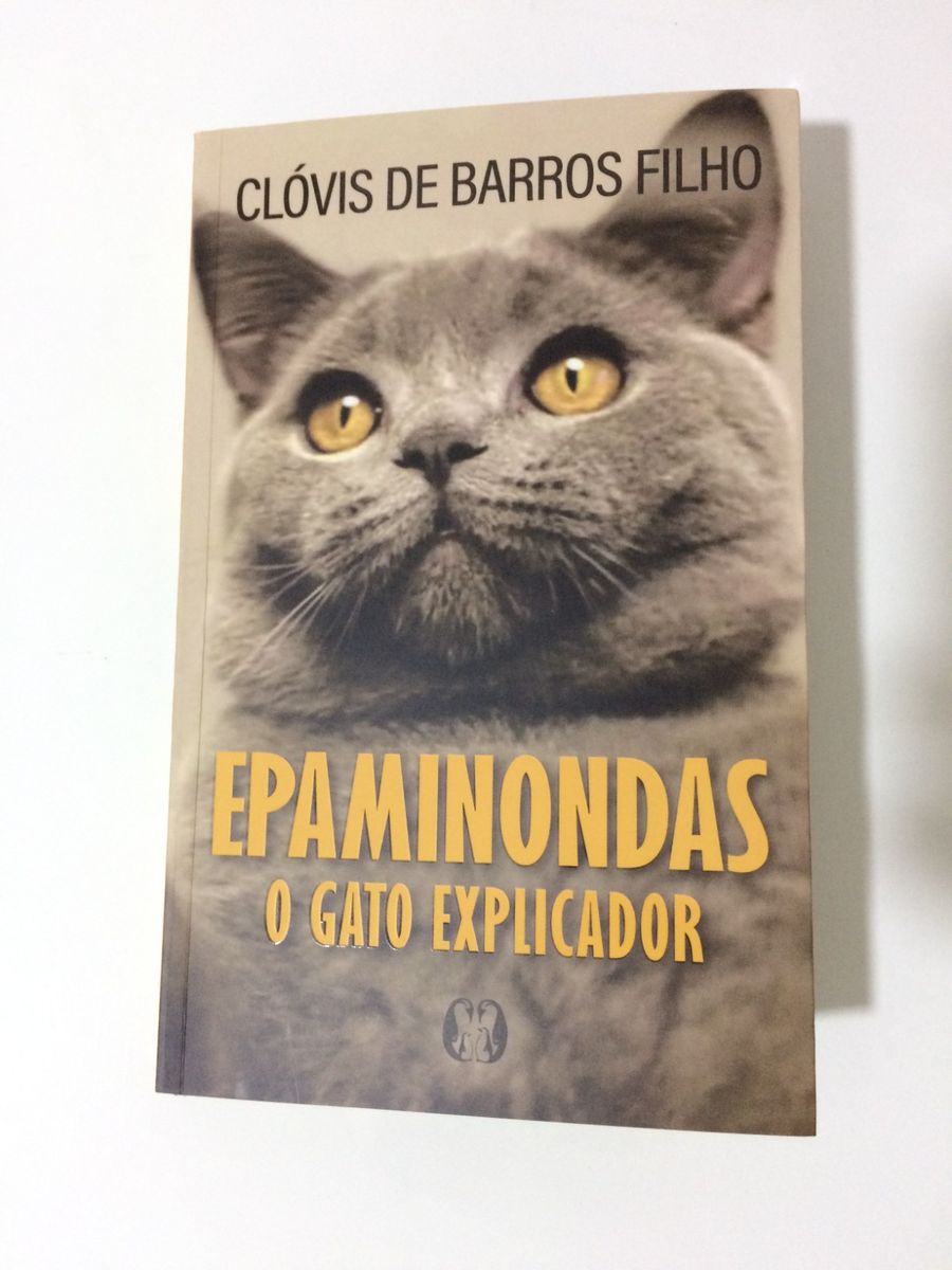 Epaminondas O Gato Explicador - Clovis de Barros Filho | Livro Citadel ... Epaminondas O Gato Explicador - Clovis de Barros Filho | Livro Citadel ...