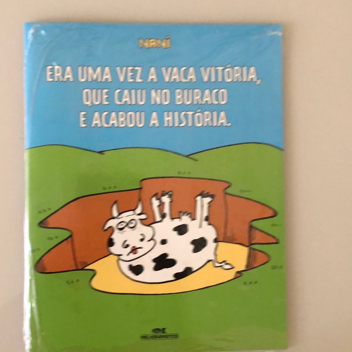 Era Uma Vez a Caça Vitória,que Caiu No Buraco e Acabou a História ...