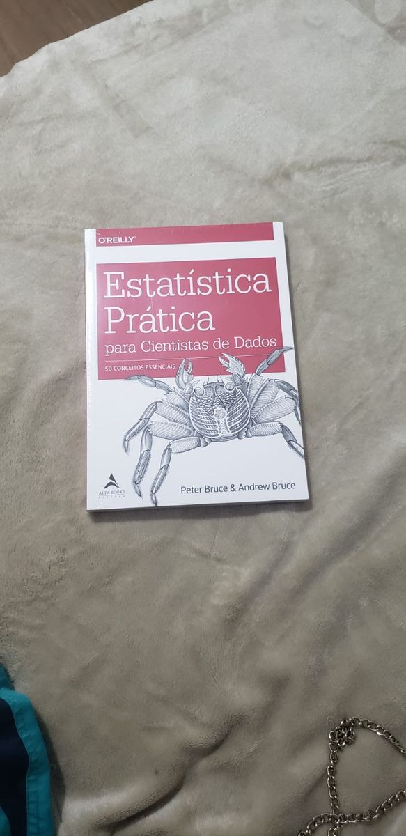 Estatística Prática para Cientistas de Dados: 50 Conceitos Essenciais ...