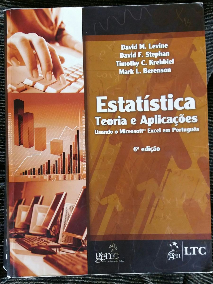 Estatística Teoria e Aplicações Usando O Microsoft Excel em Português ... Estatística Teoria e Aplicações Usando O Microsoft Excel em Português ...