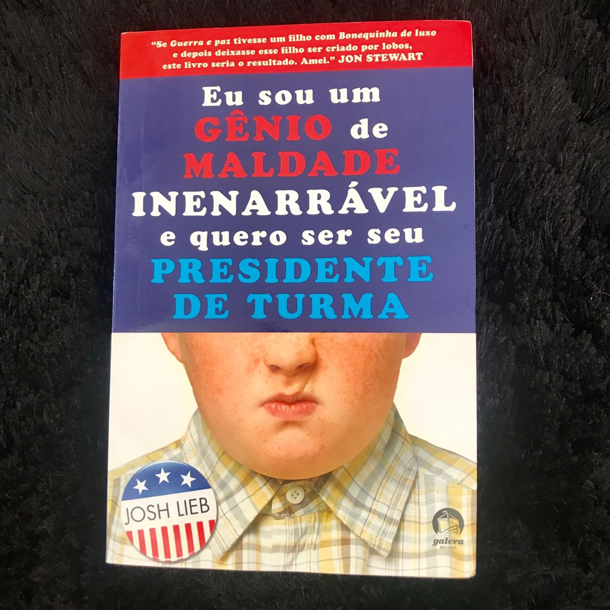 Eu Sou O Genio da Maldade Inenarrável e Quero Ser Presidente da Turma ...