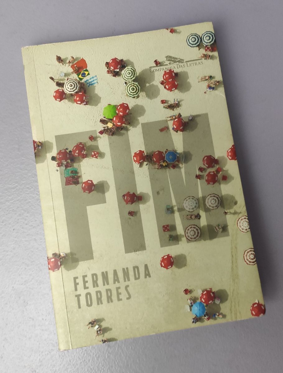 "fim" Livro de Fernanda Torres | Livro Companhia Das Letras Usado ...