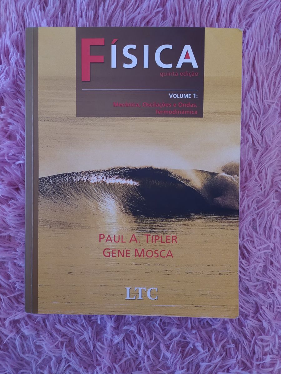 Física para Cientistas e Engenheiros Vol.1- Mecânica, Oscilações e ...