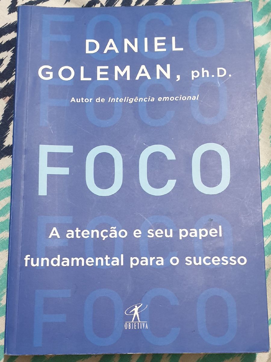 Foco- Daniel Goleman | Livro Objetiva Usado 48154915 | enjoei Foco- Daniel Goleman | Livro Objetiva Usado 48154915 | enjoei