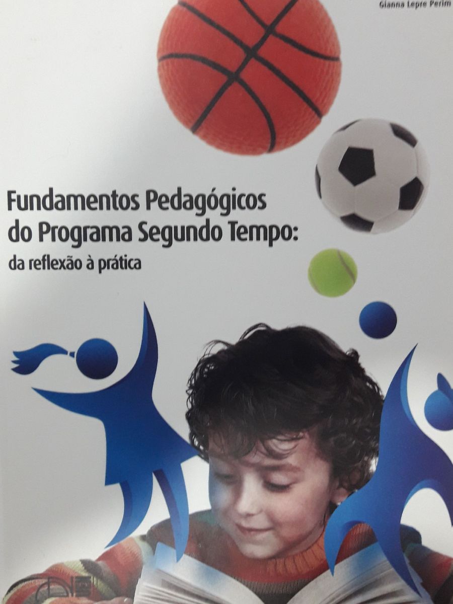Fundamentos Pedagógicos do Programa Segundo Tempo | Livro Jluciano Usado 66834462 | enjoei