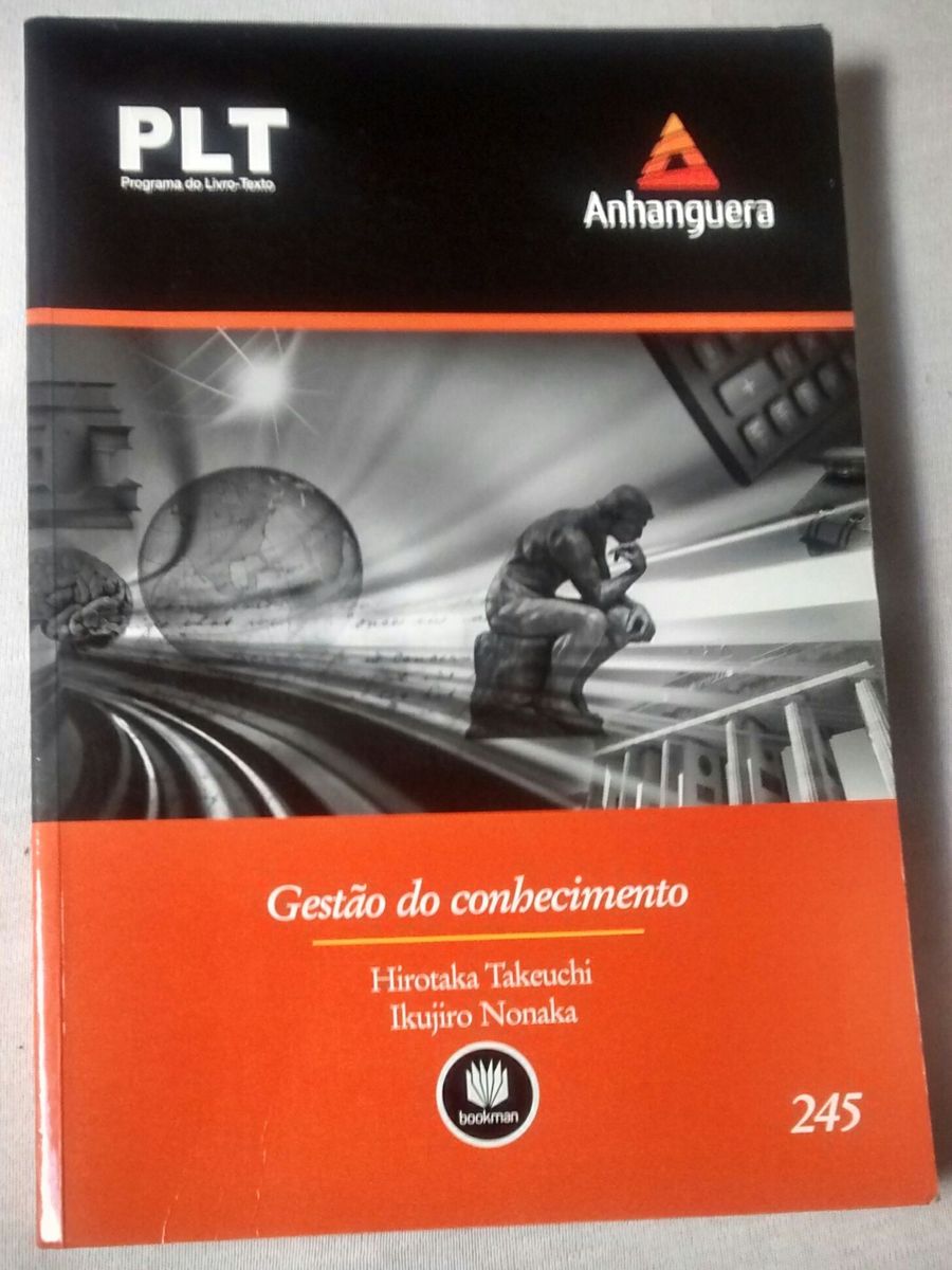 Gestão do Conhecimento - Hirotaka Takeuchi e Ikujiro Nonaka | Livro ... Gestão do Conhecimento - Hirotaka Takeuchi e Ikujiro Nonaka | Livro ...