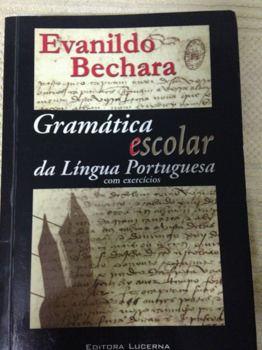 Gramática Escolar - Evanildo Bechara | Livro Lucerna Usado 44335264 ... Gramática Escolar - Evanildo Bechara | Livro Lucerna Usado 44335264 ...