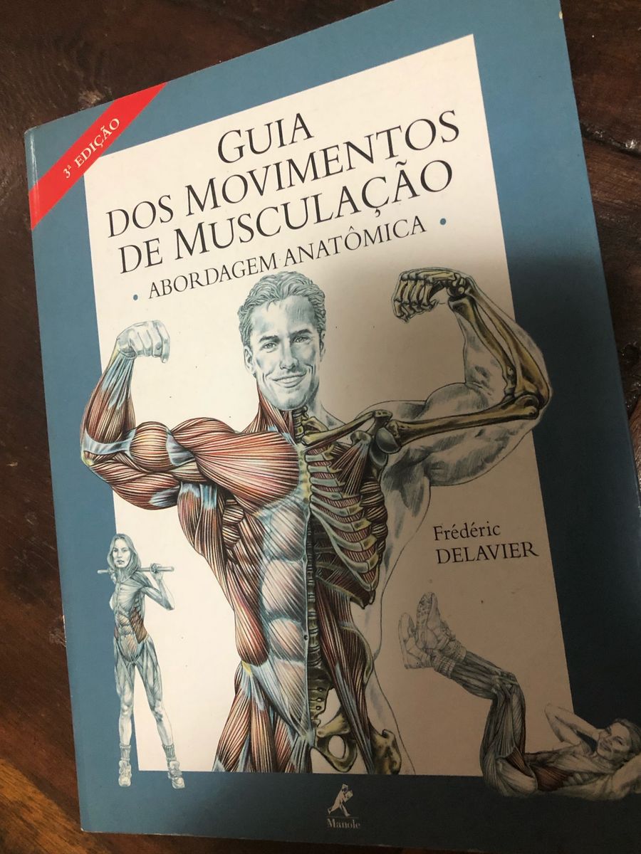 Guia Dos Movimentos de Musculação , Abordagem Anatômica | Livro ...