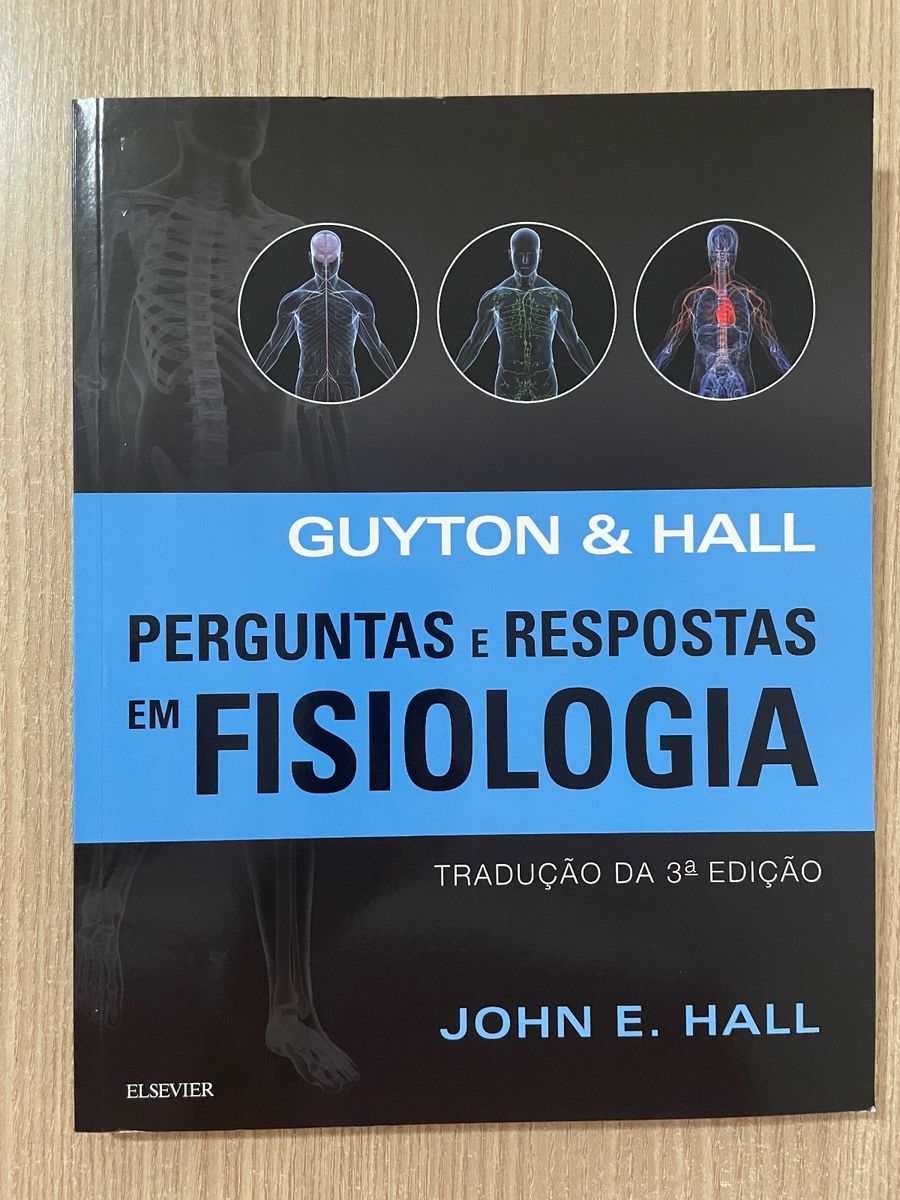 Guyton & Hall Perguntas e Respostas em Fisiologia | Livro Elsevier ...