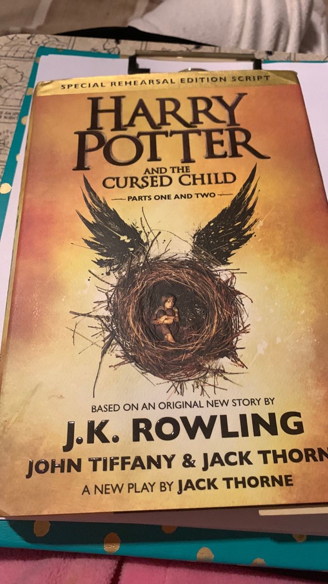 Harry Potter And The Cursed Child - Parts One And Two: The Official ...