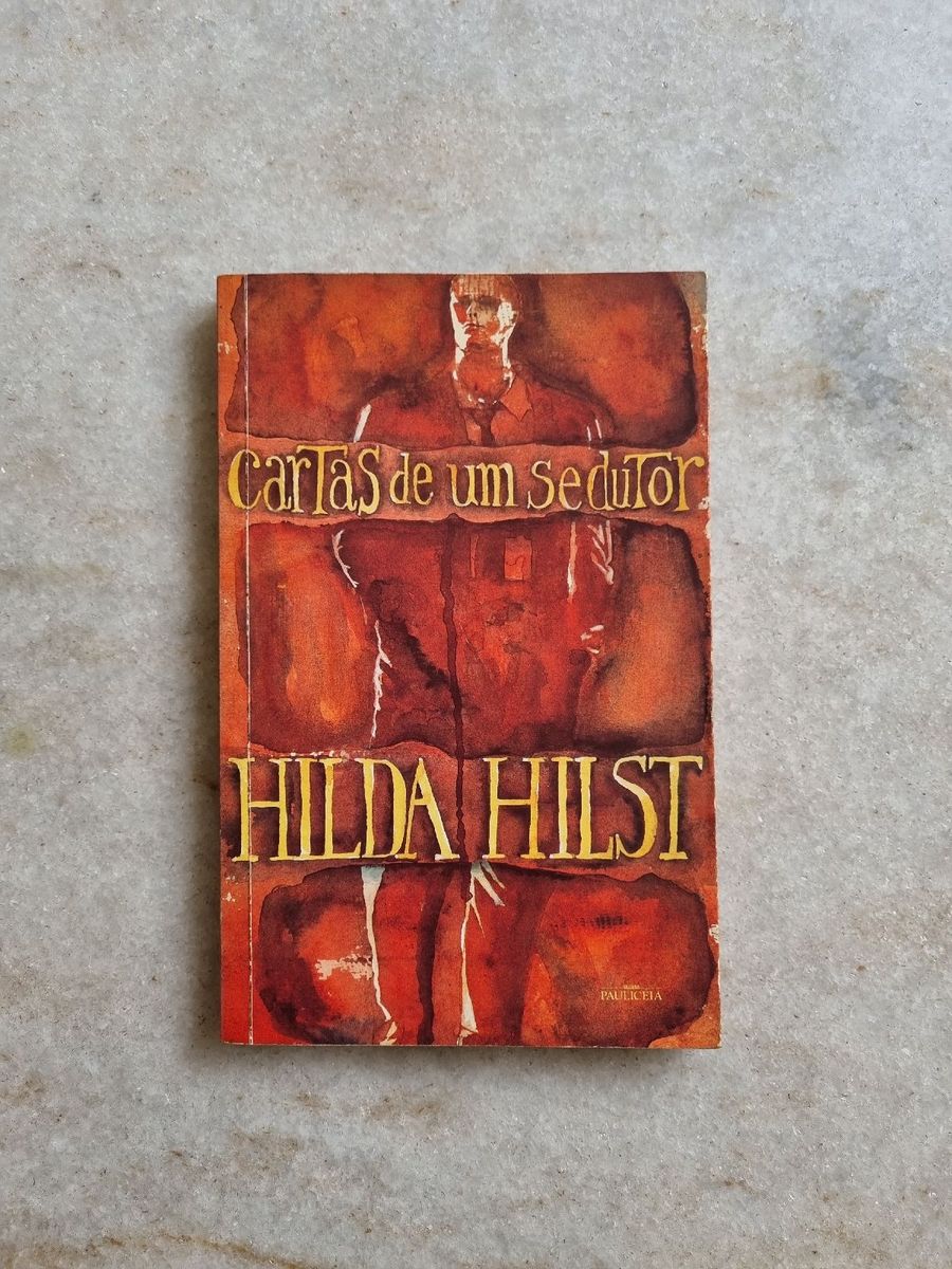 Hilda Hilst Cartas de Um Sedutor Autografado | Livro Paulicéia Usado 77284514 | enjoei
