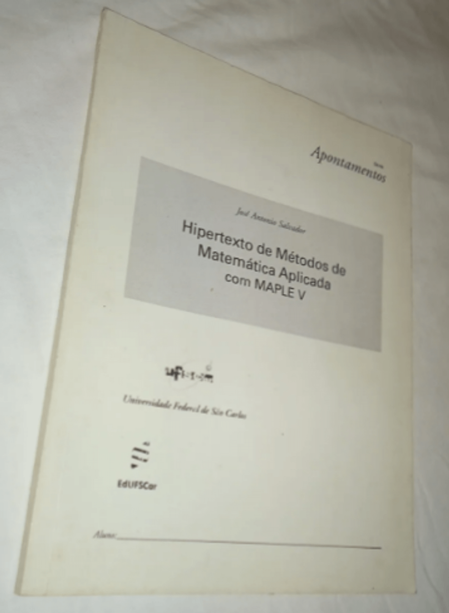 Hipertexto de Métodos de Matemática Aplicada com Maple V | Livro ...