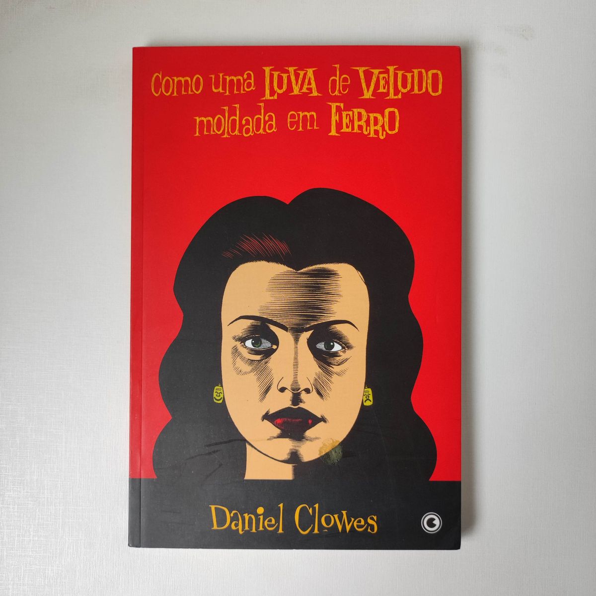Hq Como Uma Luva de Veludo Moldada em Ferro - Daniel Clowes | Livro ...