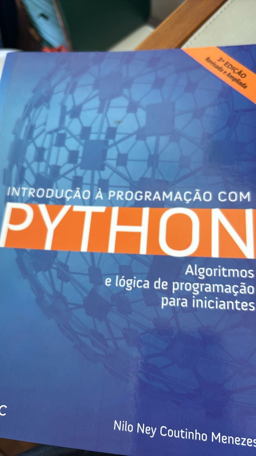 Introdução À Programação com Python 3ª Edição: Algoritmos e Lógica de ...