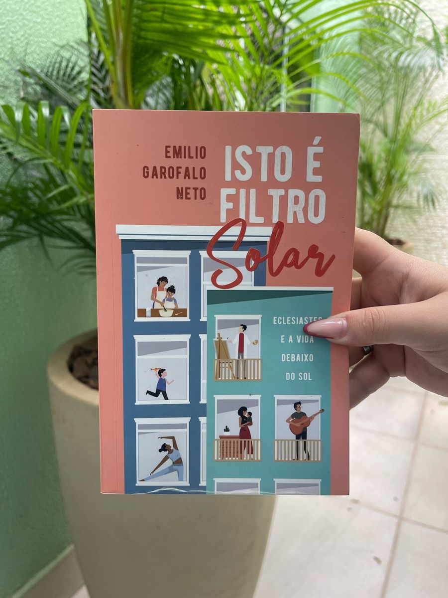 Isto É Filtro Solar. Emilio Garofalo Neto | Livro Casa Da Palavra Nunca ...