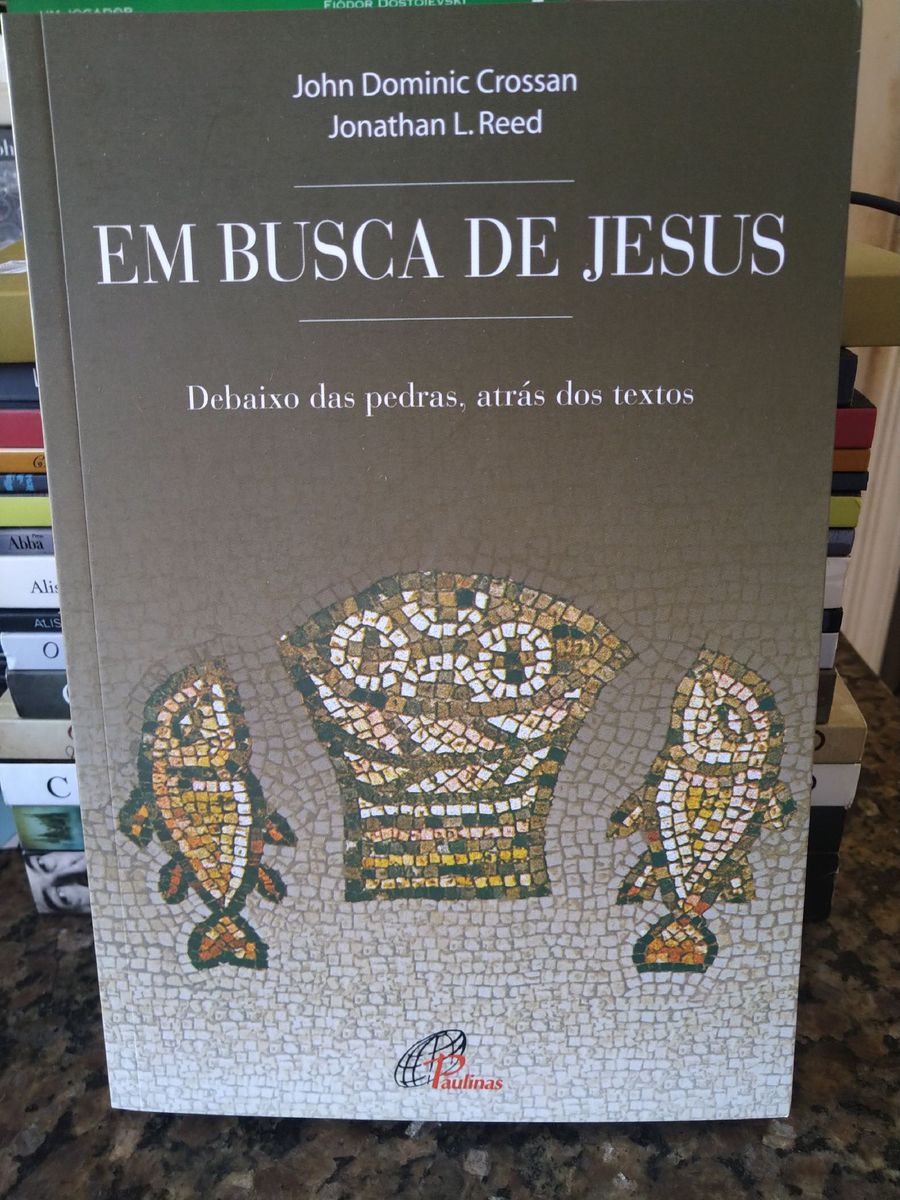 John Dominic Crossan - em Busca de Jesus | Livro Editora Paulinas Nunca ...