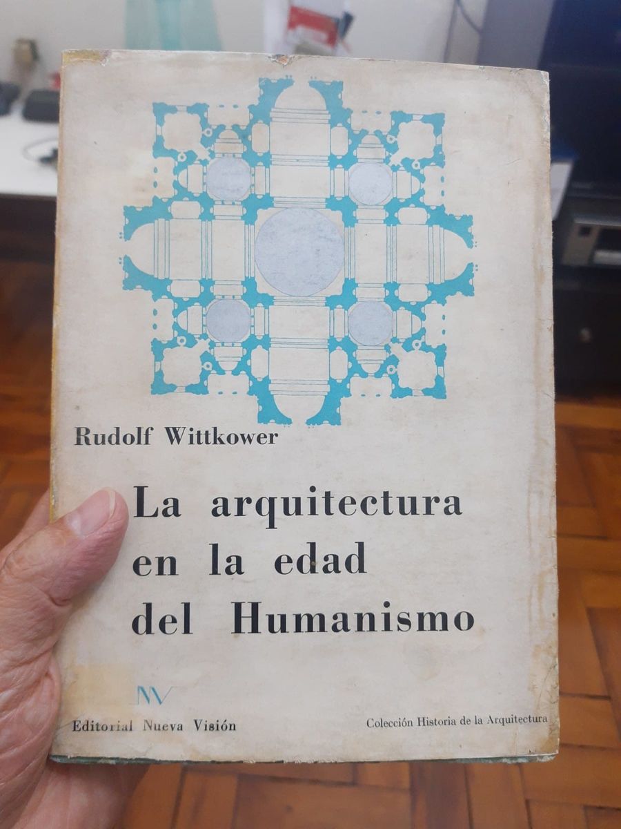 La Arquitectura En La Edad Del Humanismo - R. Wittkower - Idioma Espanhol | Livro Editorial ...